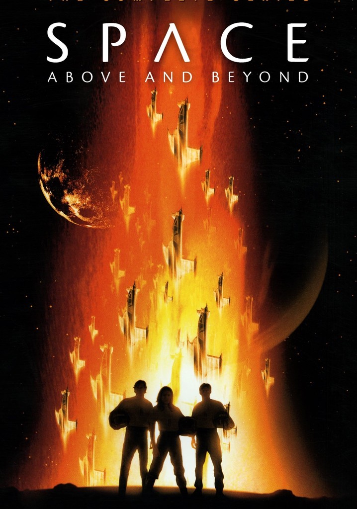 Space: Above and Beyond - streaming online Space: Above and Beyond - streaming online